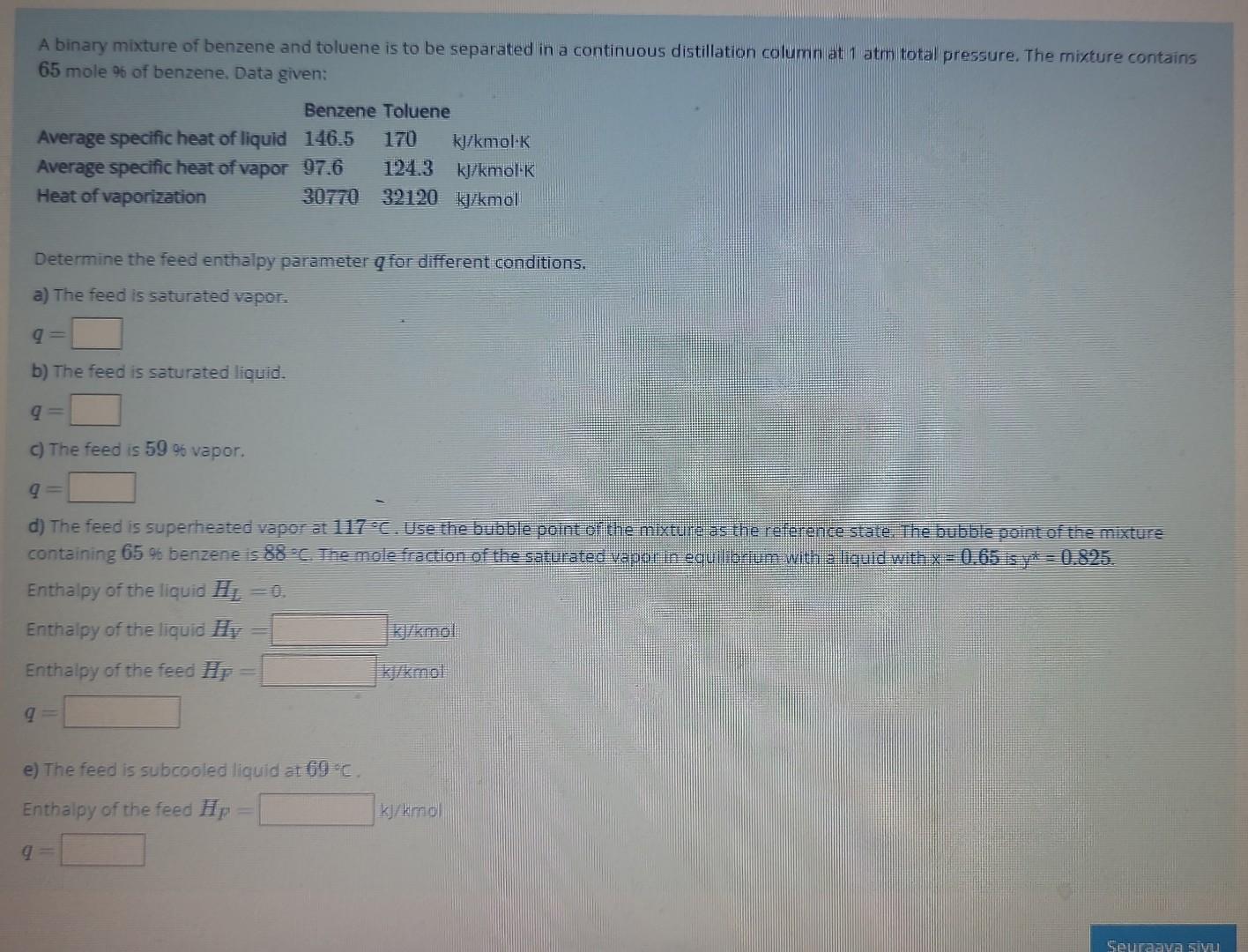 Solved A binary mixture of benzene and toluene is to be | Chegg.com