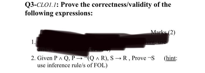 Solved Q3-CLO1.1: Prove the correctness/validity of the | Chegg.com