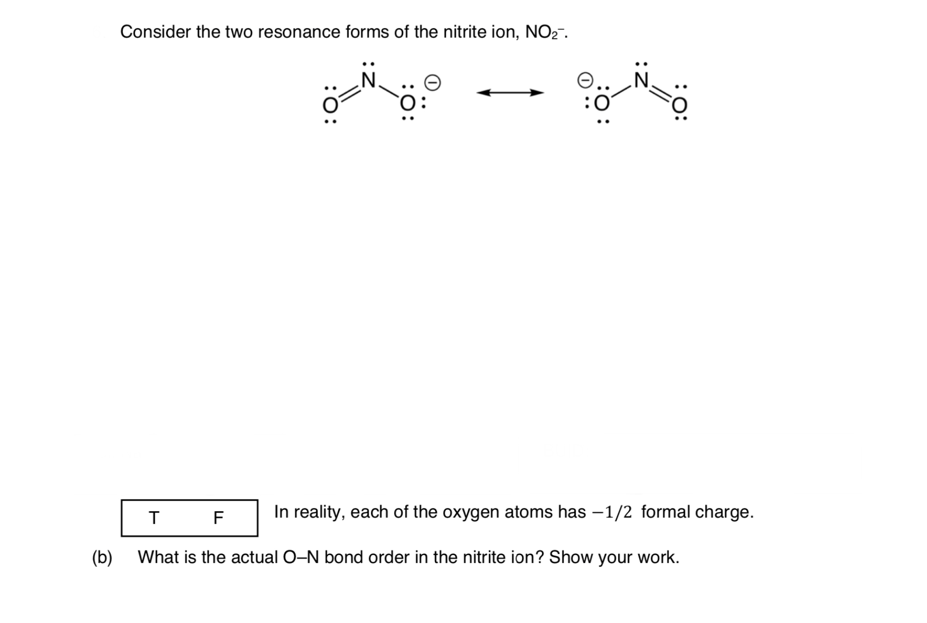 Consider the two resonance forms of the nitrite ion, | Chegg.com