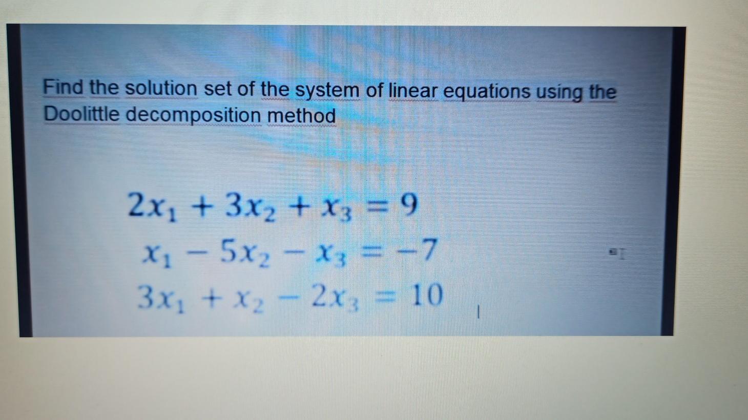 Solved Find the solution set of the system of linear | Chegg.com