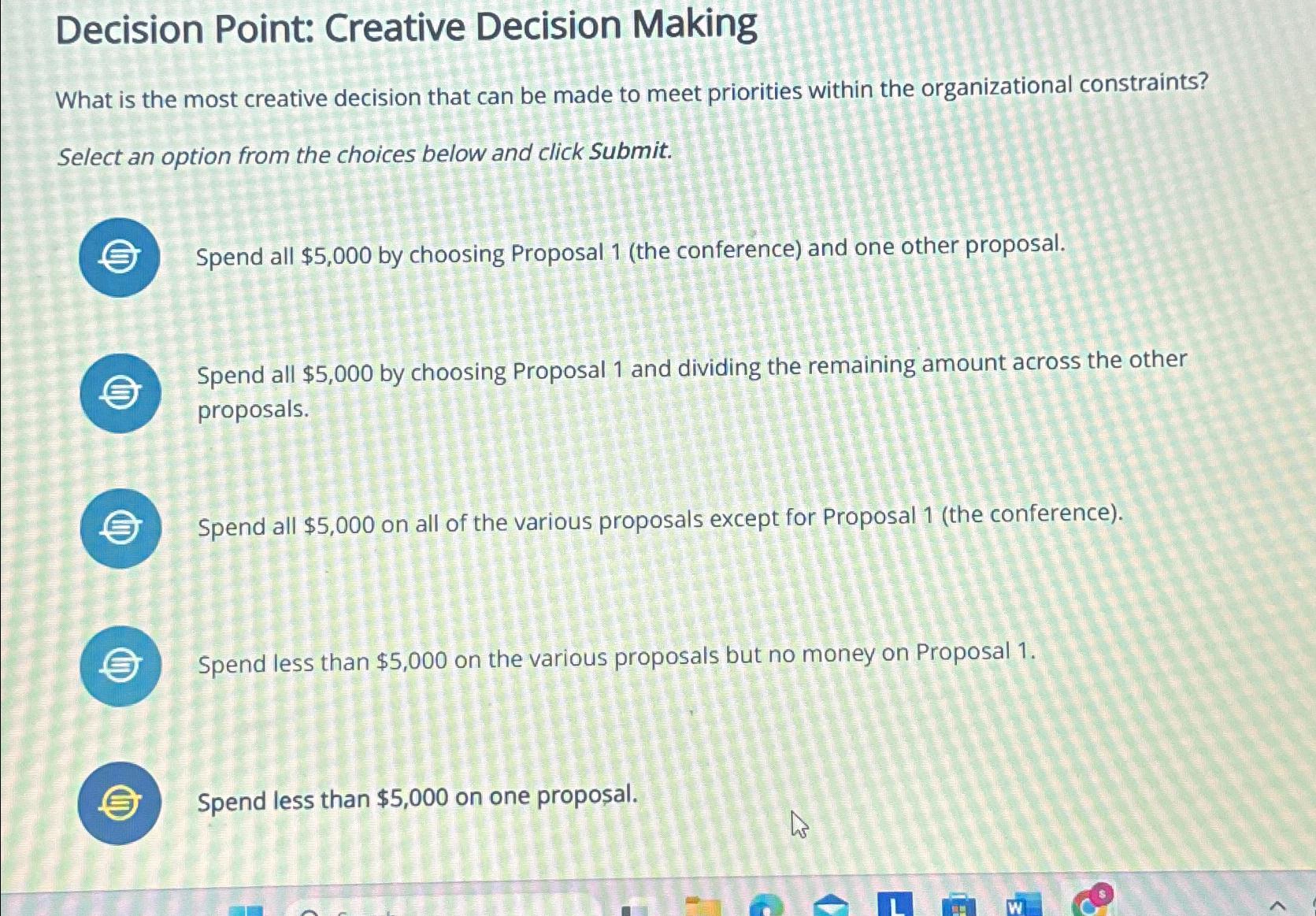 Solved Decision Point: Creative Decision MakingWhat is the | Chegg.com