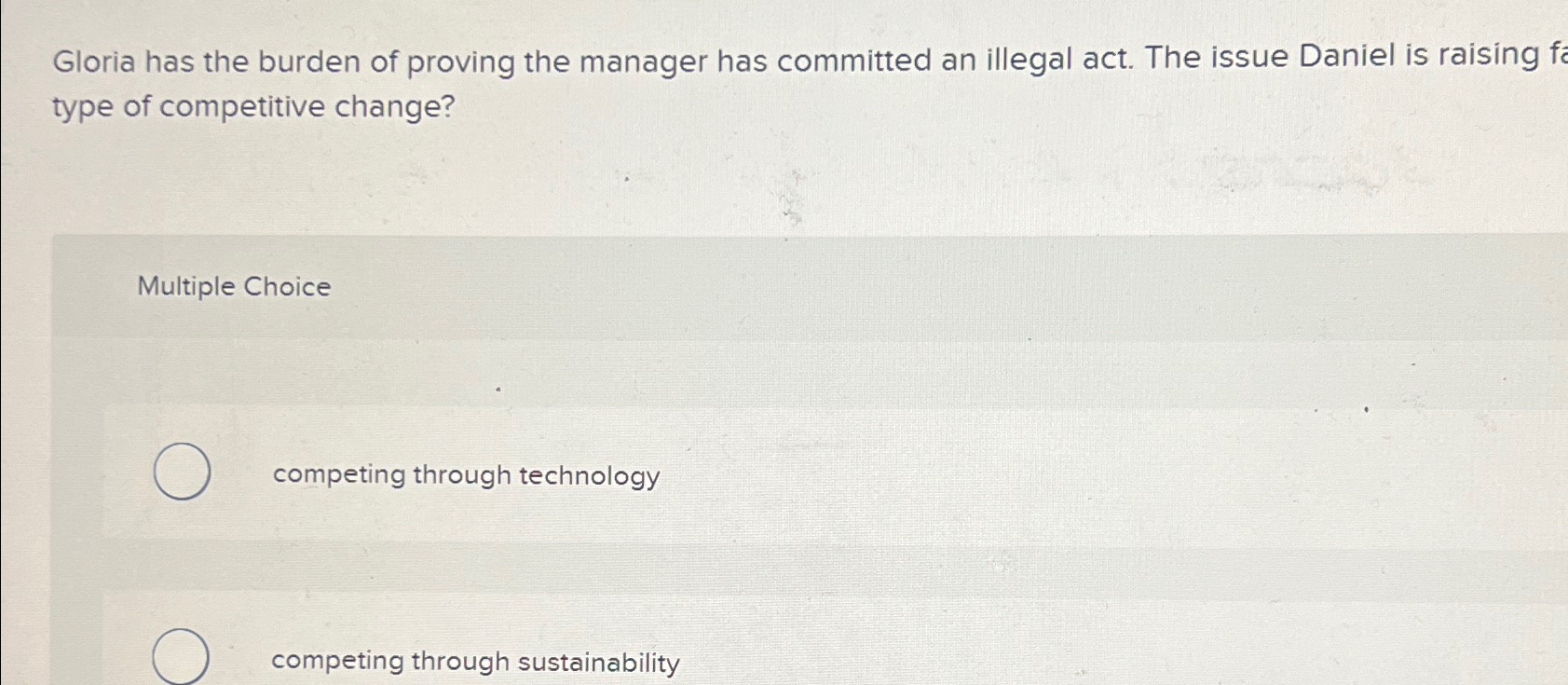 Solved Gloria has the burden of proving the manager has | Chegg.com