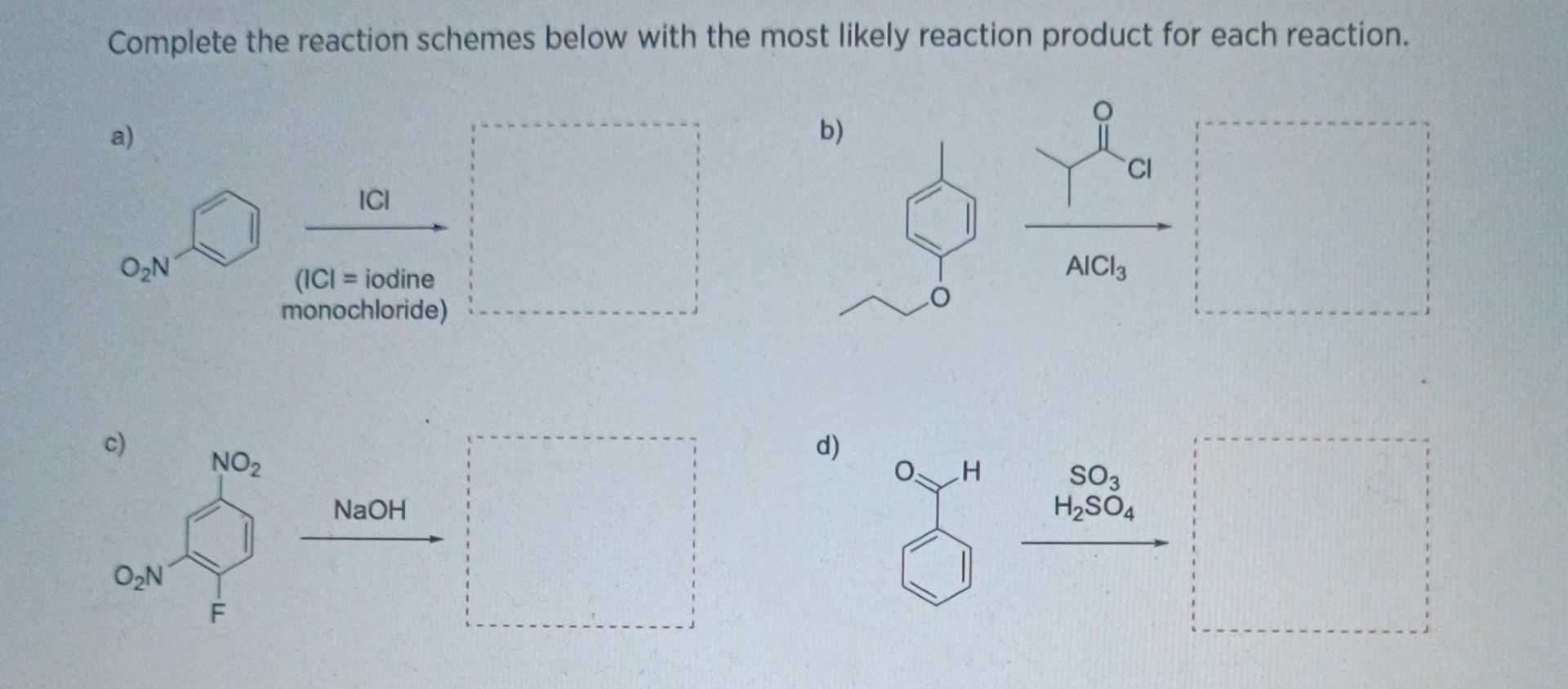Solved Complete the reaction schemes below with the most | Chegg.com
