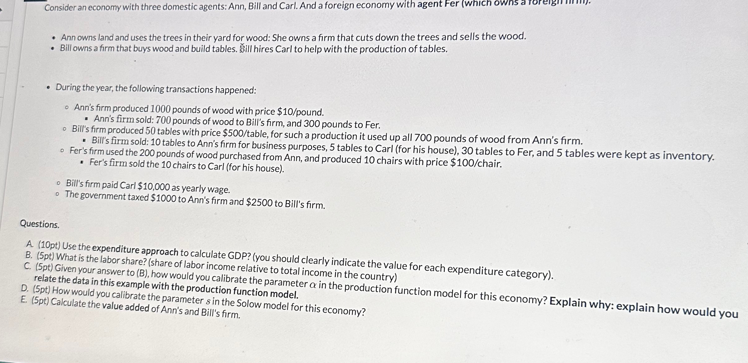 Solved Consider an economy with three domestic agents: Ann, | Chegg.com