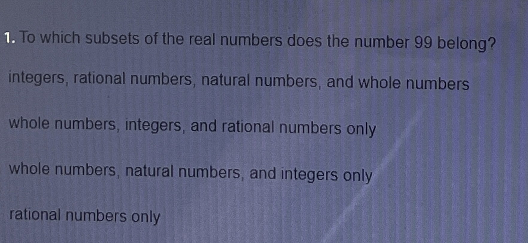 Solved To which subsets of the real numbers does the number | Chegg.com