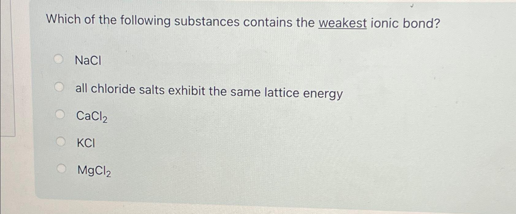 Solved Which of the following substances contains the | Chegg.com