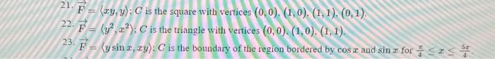 Solved In Exercises 13−26, a vector field F and a closed | Chegg.com