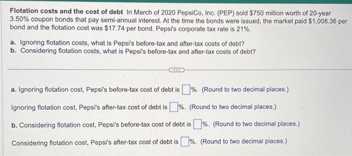 Solved Flotation costs and the cost of debt In March of 2020 | Chegg.com