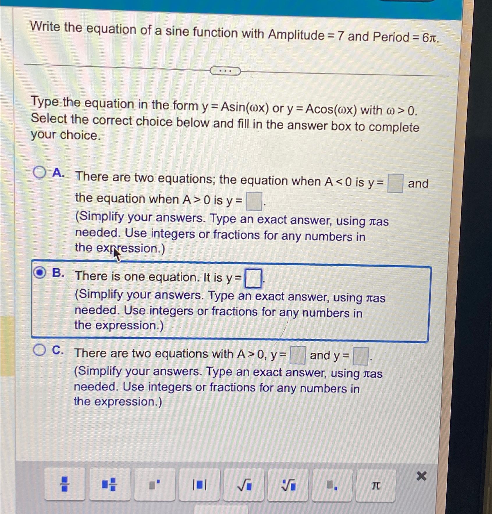 Solved Write the equation of a sine function with Amplitude | Chegg.com
