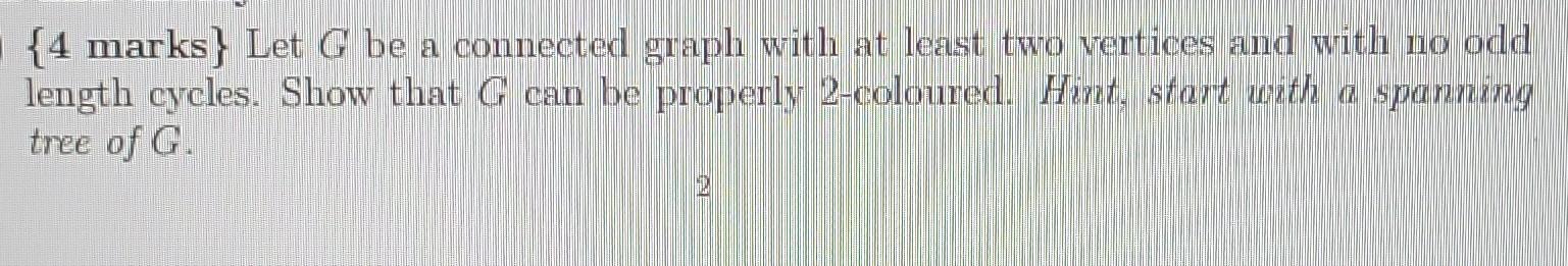 Solved Let G be a connected graph with at least two vertices | Chegg.com