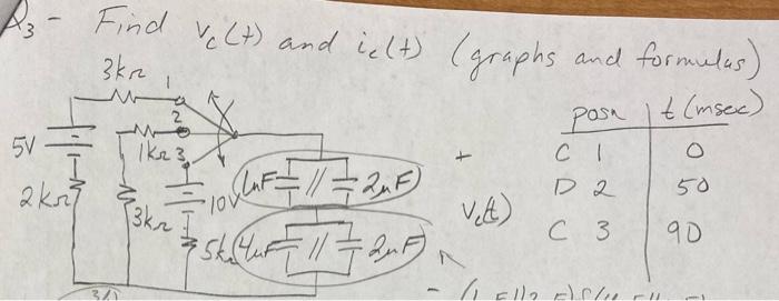A3− Find vc(t) and i.1t) (graphs and formulas) | Chegg.com