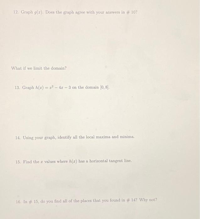 Solved Given f(x)=2x3−3x2−12x+4, 1. Find all x values where | Chegg.com