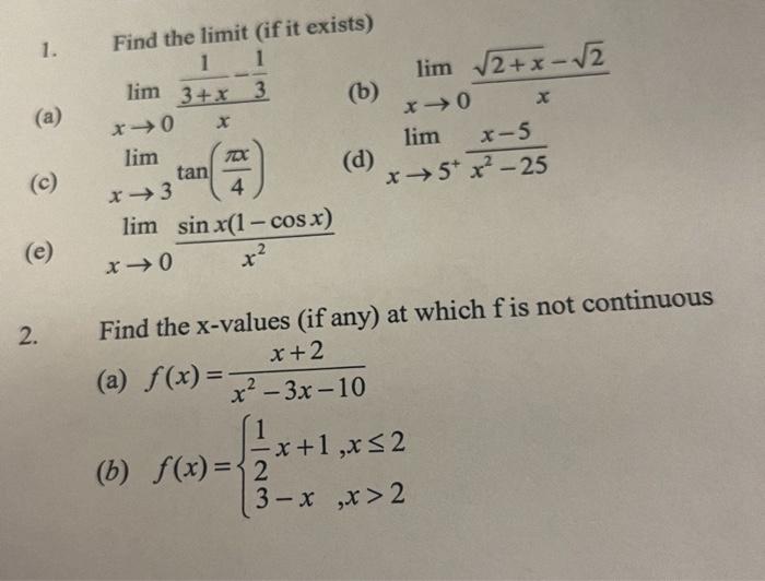 Solved 1. Find the limit (if it exists) (a) limx→0x3+x1−31 | Chegg.com