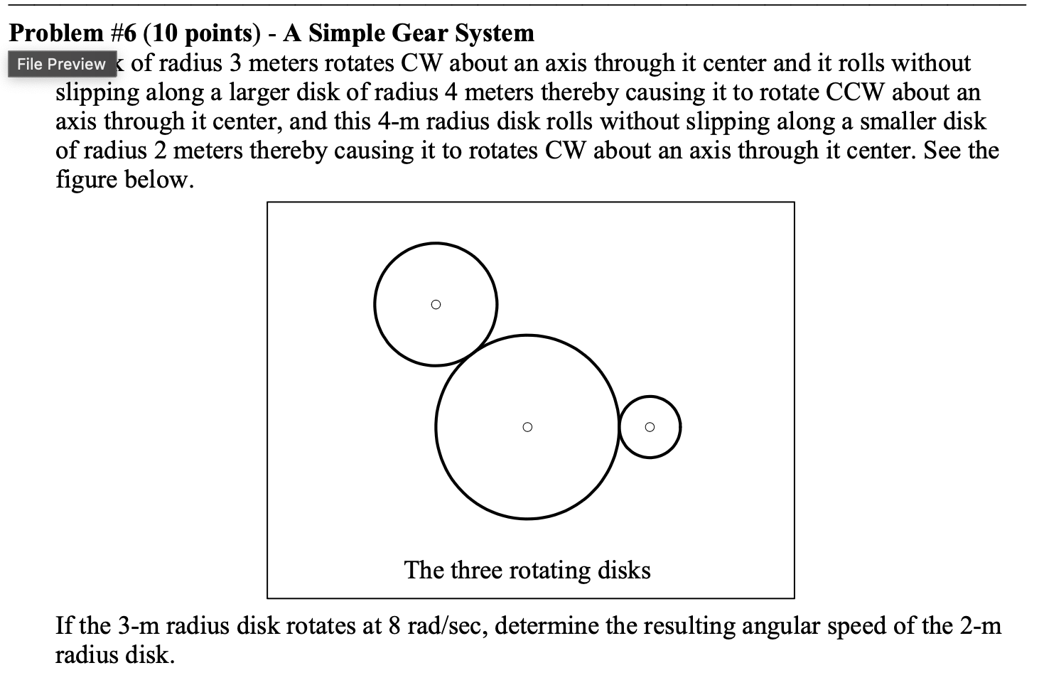 Solved Problem #6 (10 ﻿points) - ﻿A Simple Gear SystemFile | Chegg.com