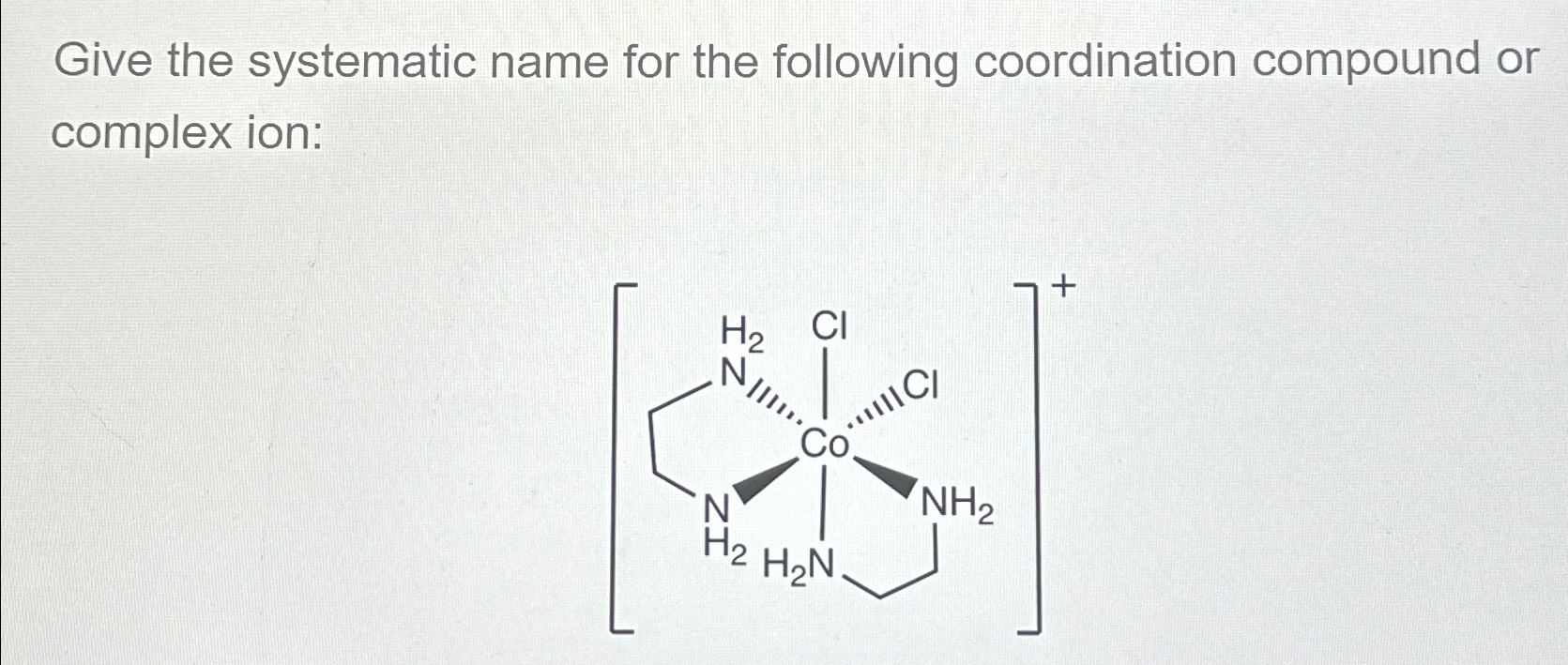 Solved Give the systematic name for the following | Chegg.com