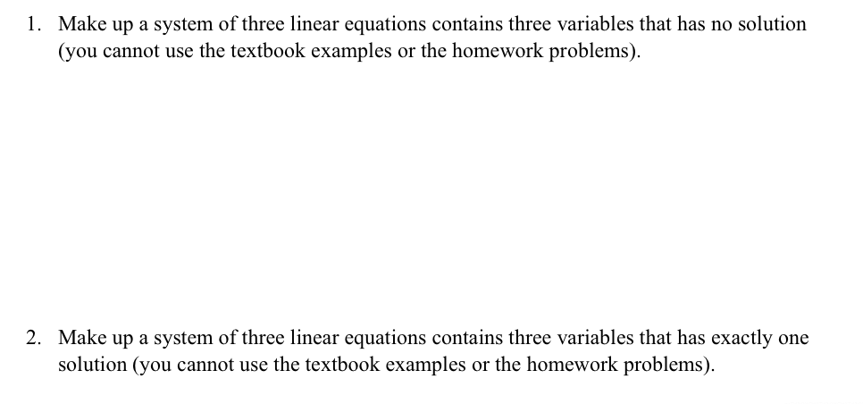 Solved 1. ﻿Make up a system of three linear equations | Chegg.com