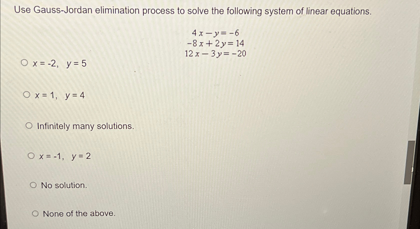 Solved Use Gauss-Jordan elimination process to solve the | Chegg.com