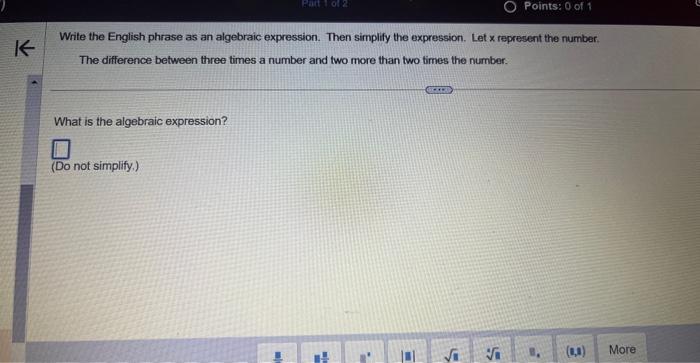 Solved Write the English phrase as an algebraic expression. | Chegg.com