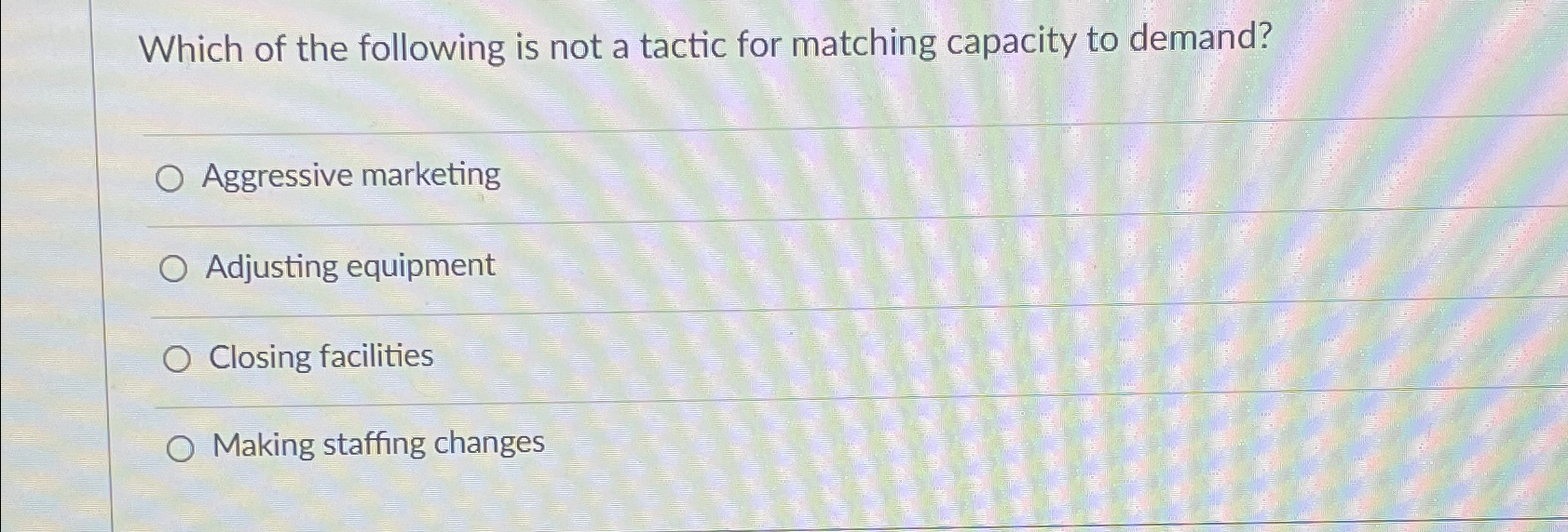 Solved Which of the following is not a tactic for matching | Chegg.com
