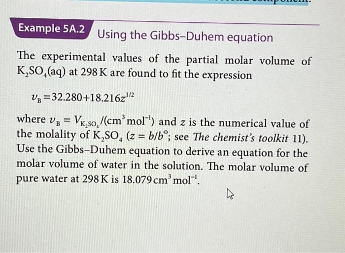 Solved Using the Gibbs-Duhem equation The experimental | Chegg.com