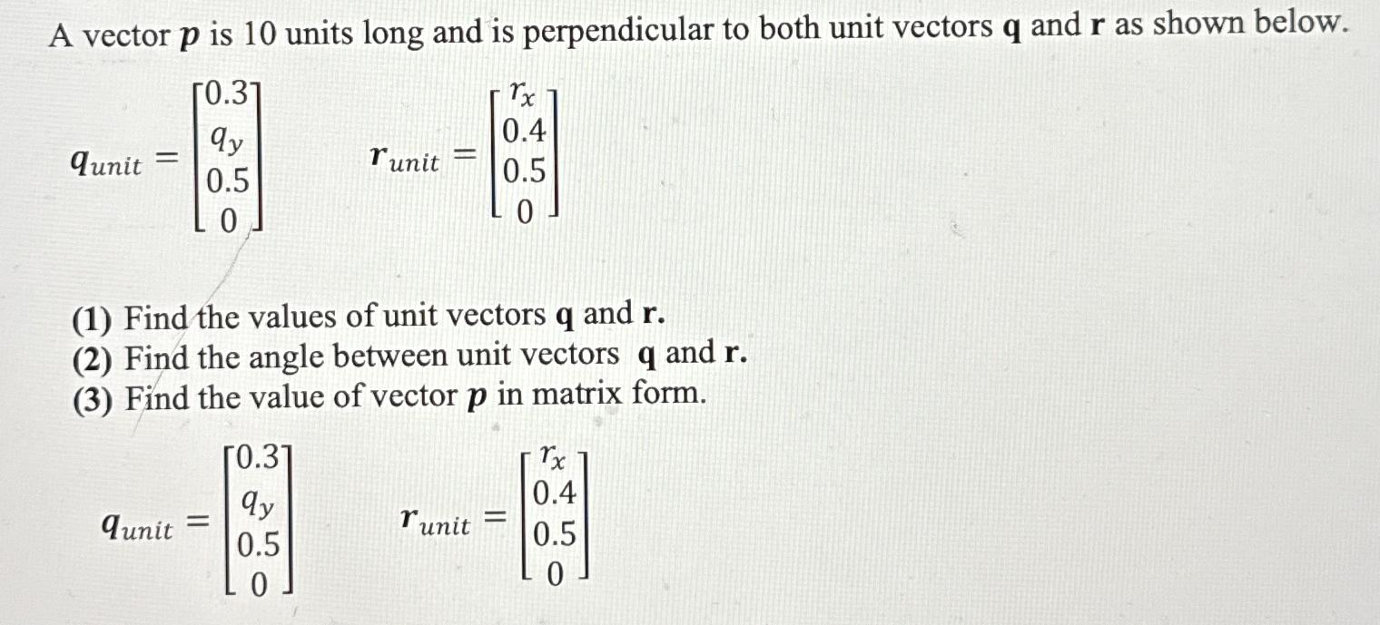 Solved A vector p ﻿is 10 ﻿units long and is perpendicular to | Chegg.com