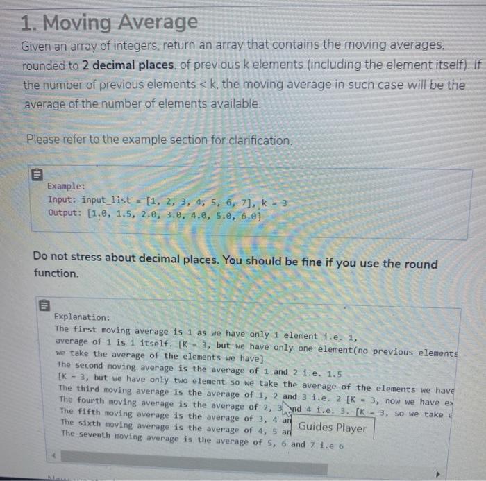Solved 1. Moving Average Given an array of integers, return | Chegg.com