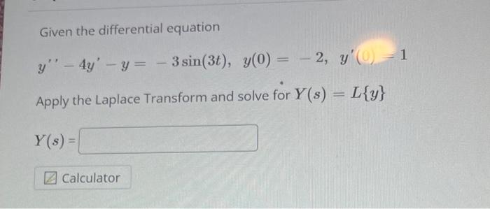Solved Given the differential equation | Chegg.com