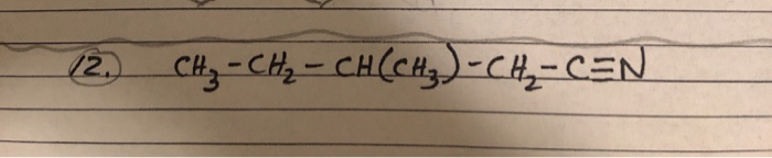 Solved (7. HE C-CH₂-CHO H CH₃ CH₂ -N-CH₂OH 12. CH₂ - CH₂ | Chegg.com