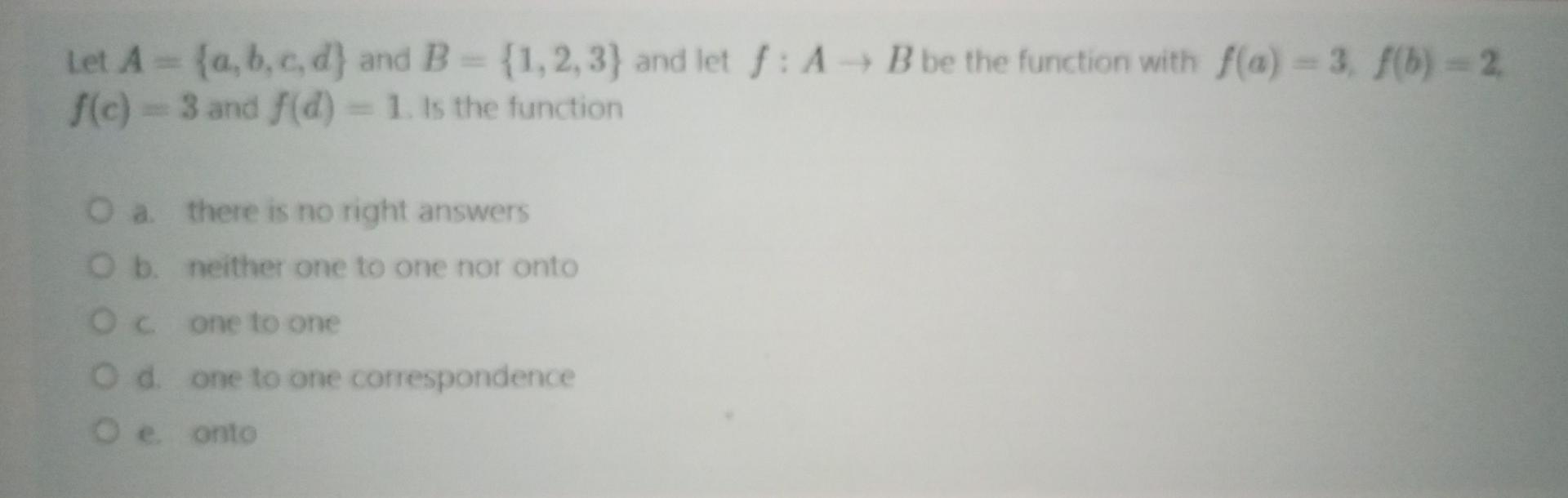 Solved Let A={a,b,c,d) and B = {1, 2, 3) and let f : A B be | Chegg.com