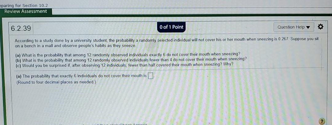 Solved eparing for Section 10.2 Review Assessment 6.2.39 O | Chegg.com