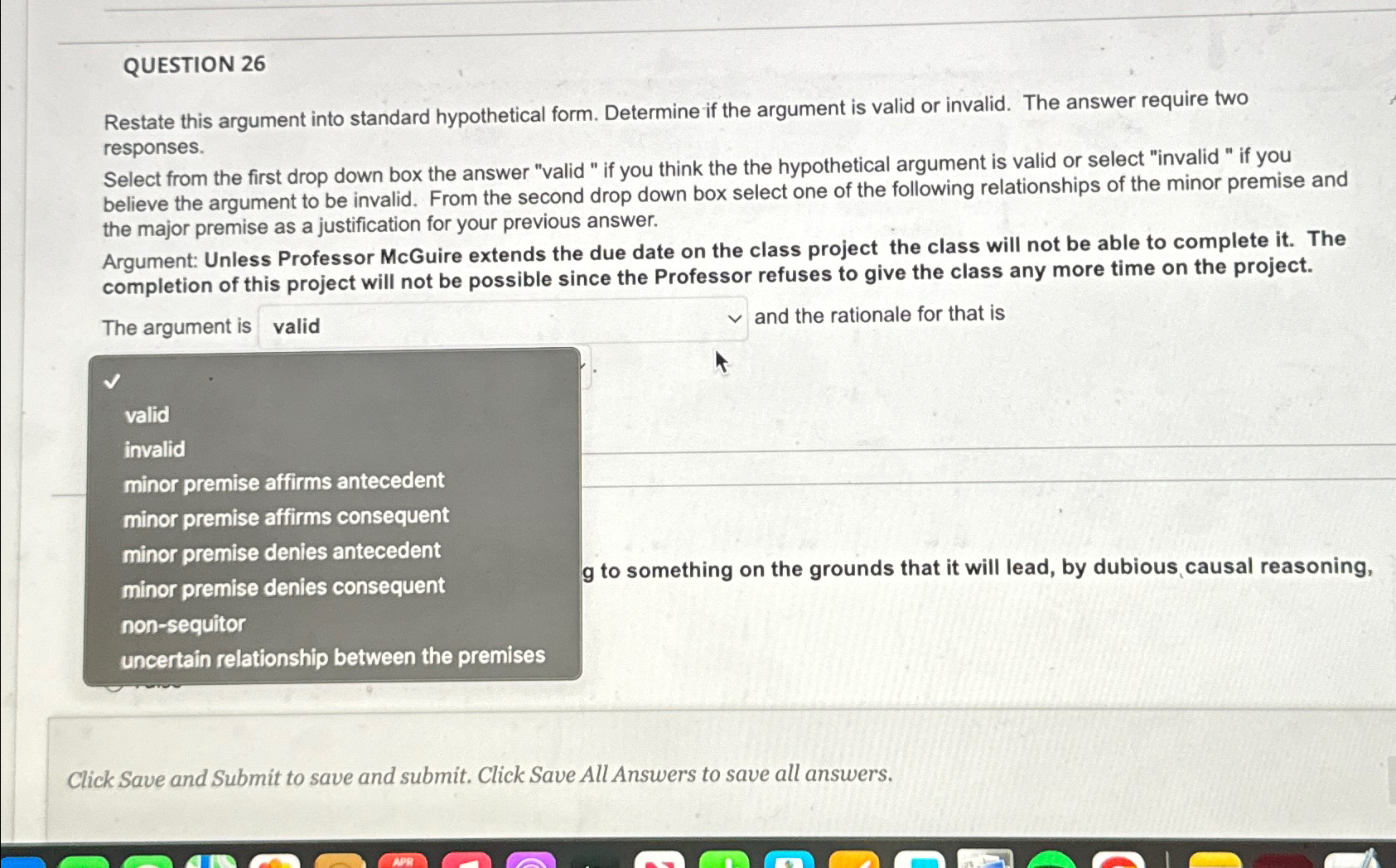 Solved QUESTION 26Restate this argument into standard | Chegg.com