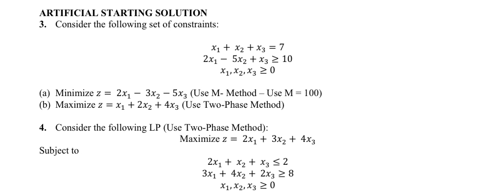 Solved ARTIFICIAL STARTING SOLUTION3. ﻿Consider the | Chegg.com