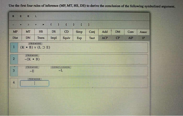 Solved Use the first four rules of inference (MP,MT,HS,DS) | Chegg.com