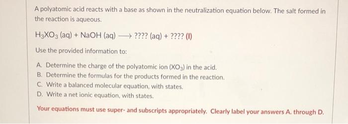 Solved A polyatomic acid reacts with a base as shown in the | Chegg.com