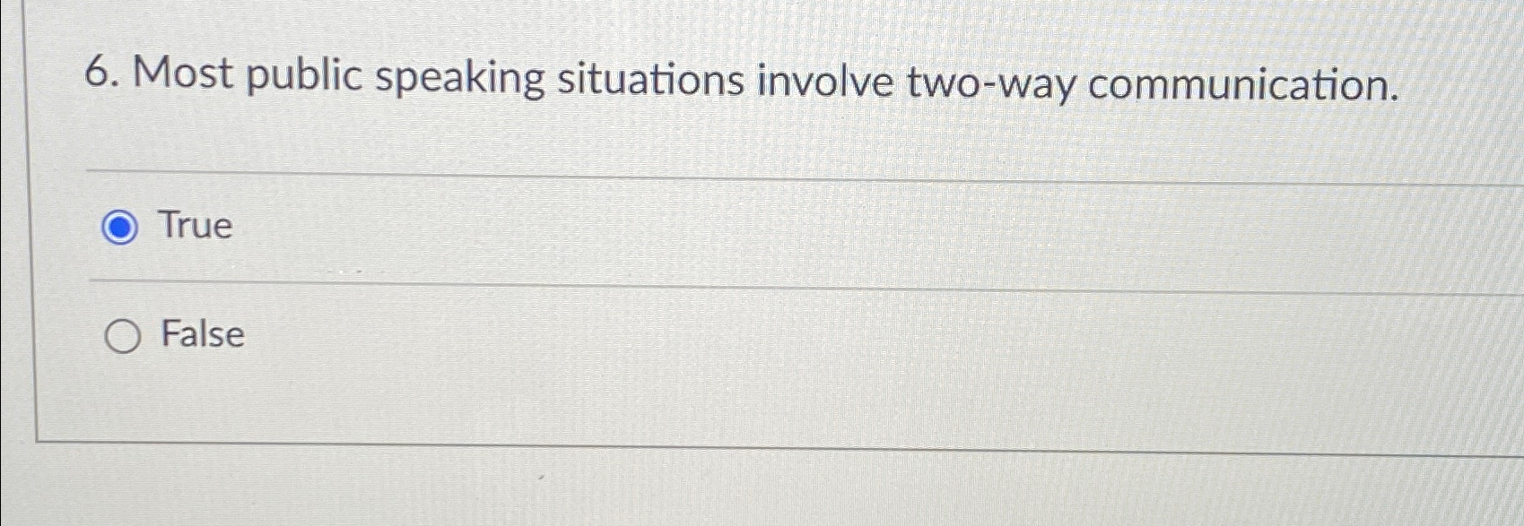 Solved Most public speaking situations involve two-way | Chegg.com