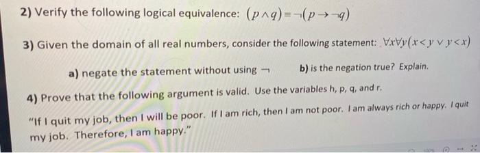 Solved 2) Verify the following logical equivalence: (p^g) = | Chegg.com