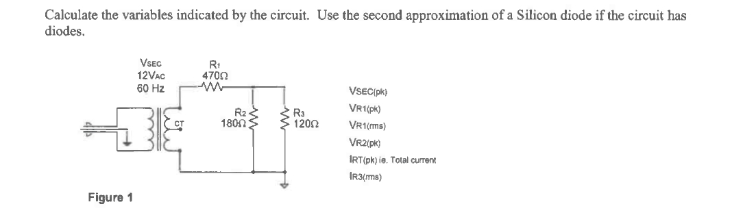 Solved Calculate the variables indicated by the circuit. Use | Chegg.com