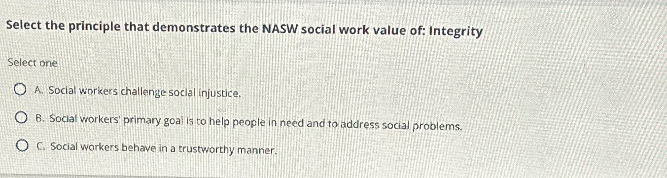 Solved Select the principle that demonstrates the NASW | Chegg.com