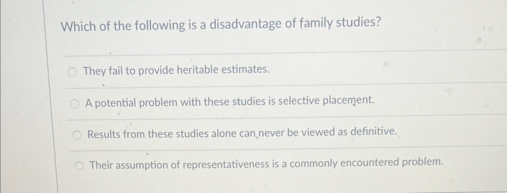 Solved Which of the following is a disadvantage of family | Chegg.com