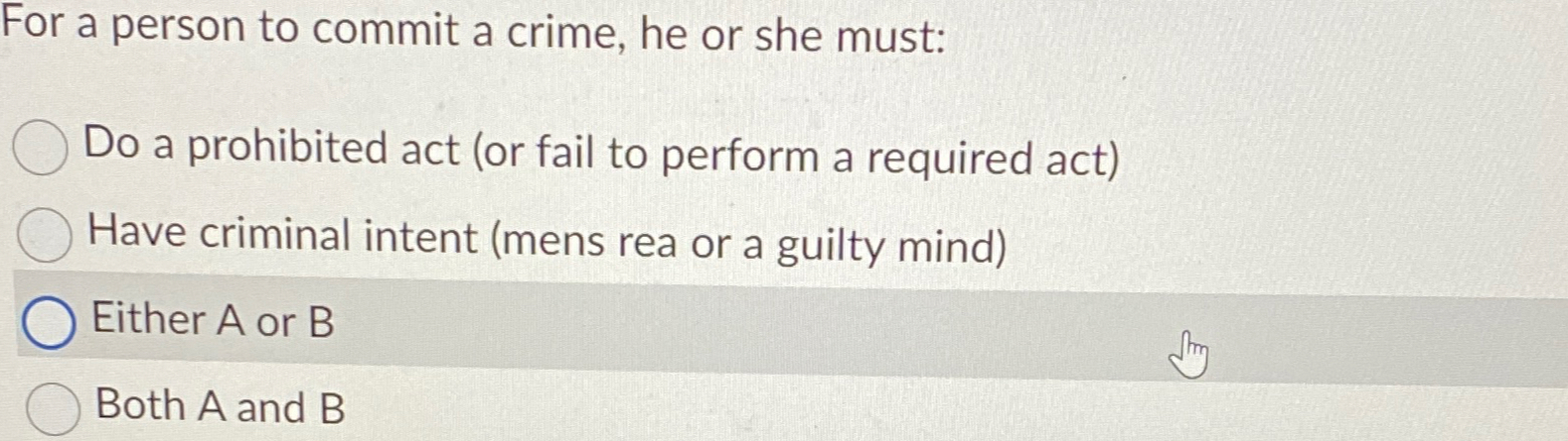 Solved For a person to commit a crime, he or she must:Do a | Chegg.com