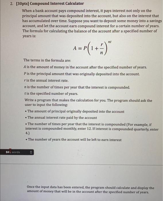 Solved [30pts] Compound Interest Calculator When a bank | Chegg.com