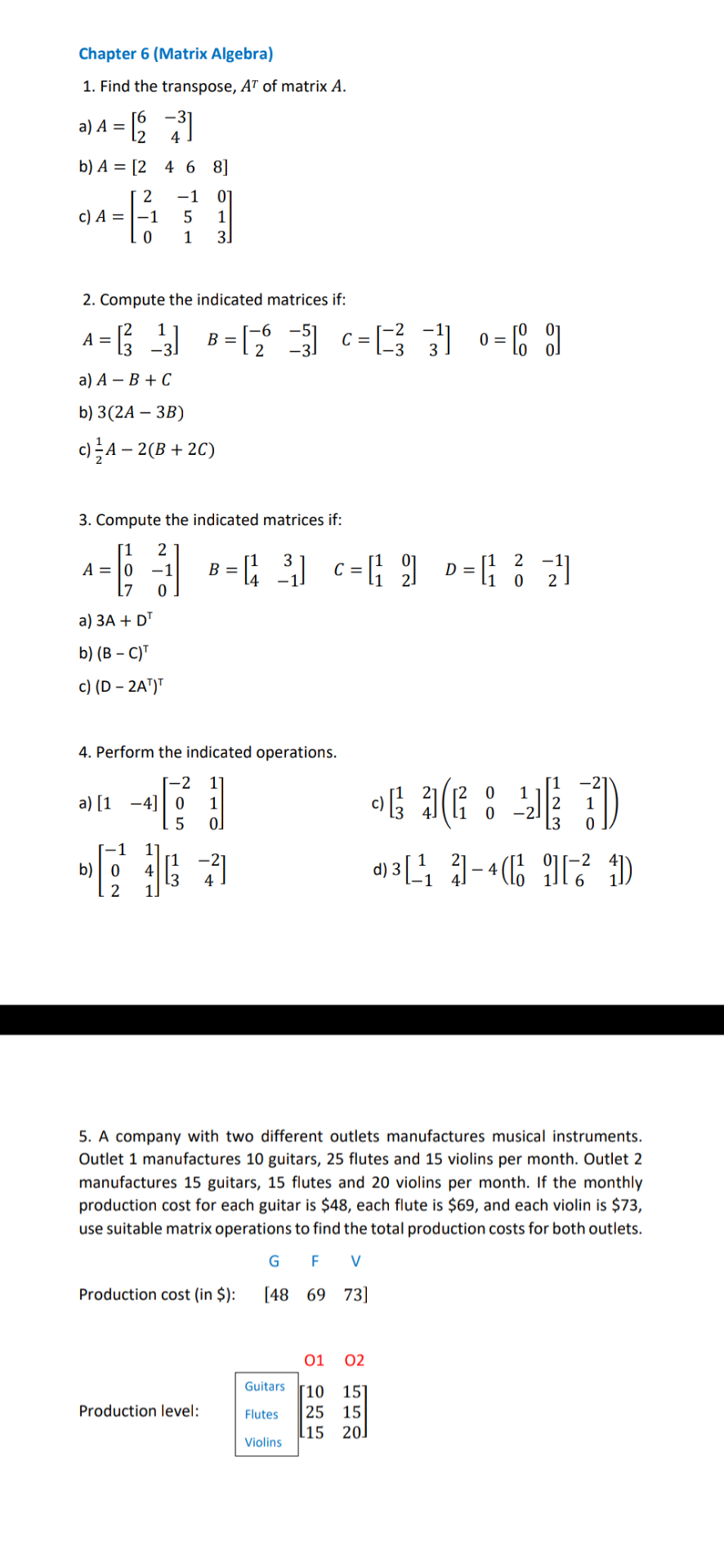 Solved Chapter 6 (Matrix Algebra) 1. Find the transpose, AT | Chegg.com