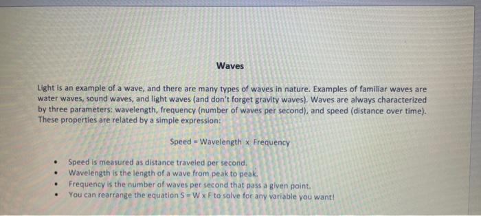 Solved Waves Light is an example of a wave, and there are | Chegg.com