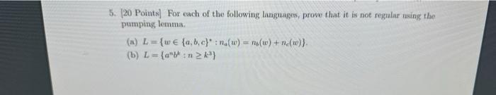 Solved 5. [20 Points] For each of the following languages, | Chegg.com