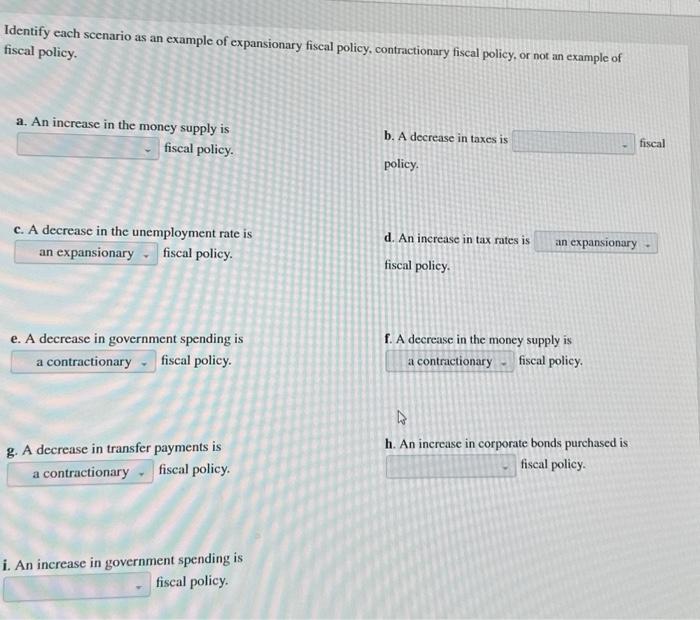 Solved Identify each scenario as an example of expansionary | Chegg.com