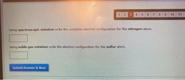 Solved 3 4 5 6 7 89 10 11 Using spectroscopic notation write | Chegg.com