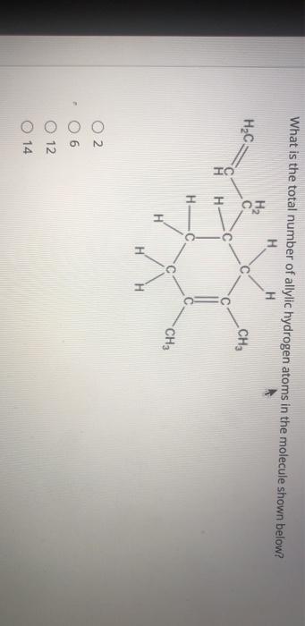 Solved What is the total number of allylic hydrogen atoms in | Chegg.com