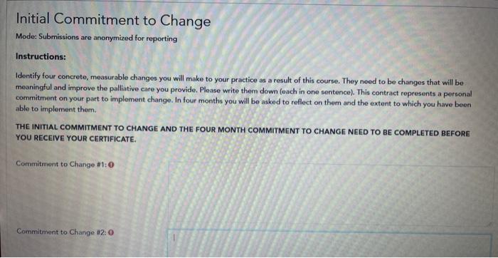 Solved Initial Commitment to Change Modes Submissions are | Chegg.com