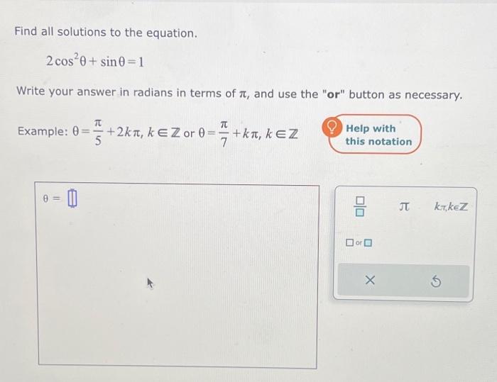 Solved Find all solutions to the equation. 2cos2θ+sinθ=1 | Chegg.com