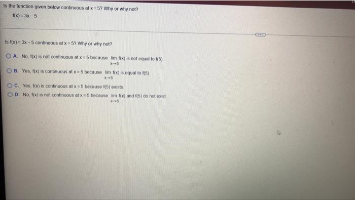 Solved Is the function given below continuous at x 5? Why or | Chegg.com